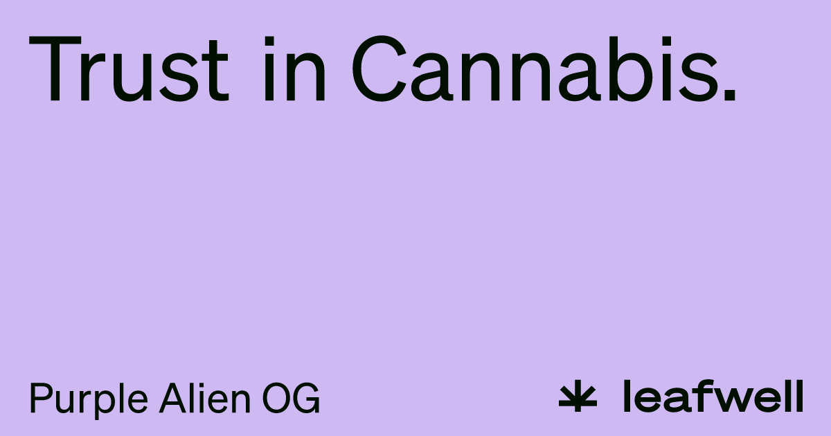 Purple Alien OG Marijuana Strain, AKA Alien Purple OG - Leafwell